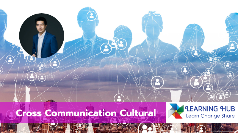 Cross Communication Cultural